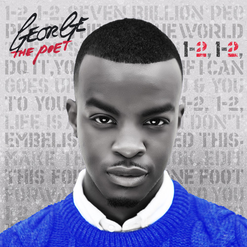 George The Poet - 1,2,1,2